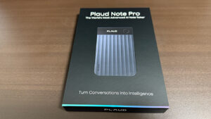 【レビュー】Plaud Note Pro（プラウドノートプロ）実機レポート｜AIレコーダーの決定版「第二の脳」を掲げる最新モデル - 中華ライフハック